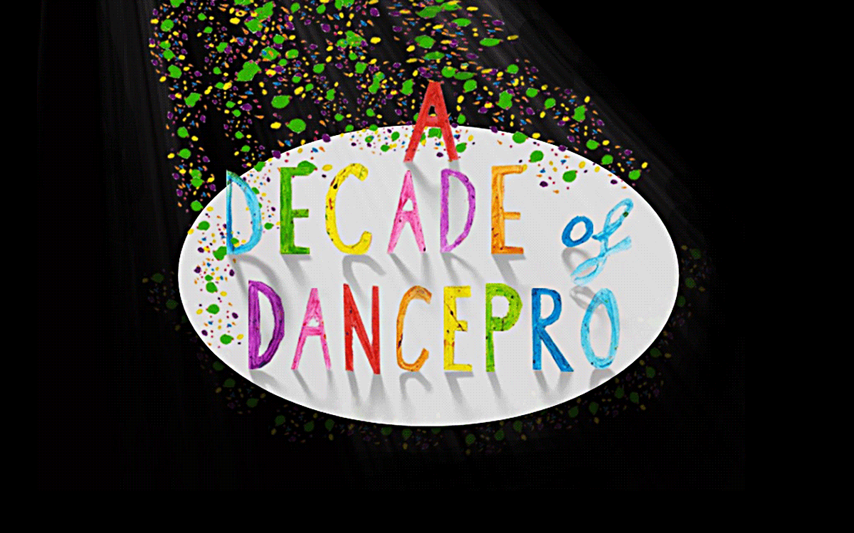 A Decade of Dance - DancePro Academy